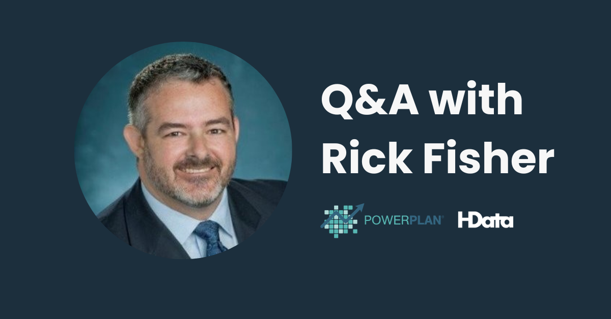 Q&A with Rick Fisher from PowerPlan: How An Industry Vet Uses HData Day ...